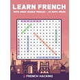 Learn French With Word Search Puzzles - 68 Mots MÃªlÃ©s, (Hardcover ...