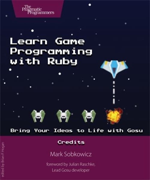 Pre-Owned Learn Game Programming with Ruby: Bring Your Ideas to Life ...