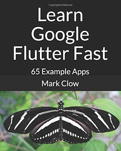 Learn Google Flutter Fast: 65 Example Apps - Walmart.com