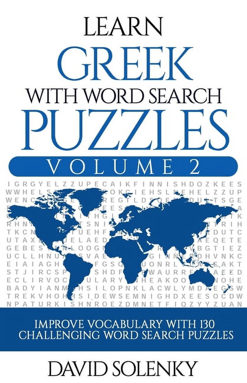Learn Greek with Word Search Puzzles Volume 2: Learn Greek Language ...