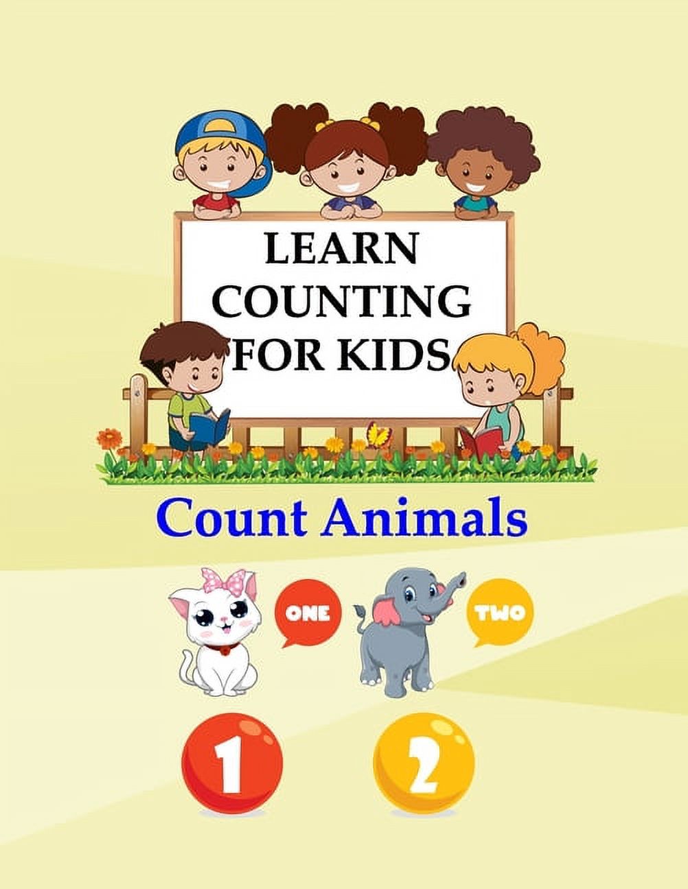 Learn How to Count for Kids: Learn Counting For Kids: Kids Counting Animals (Paperback ...