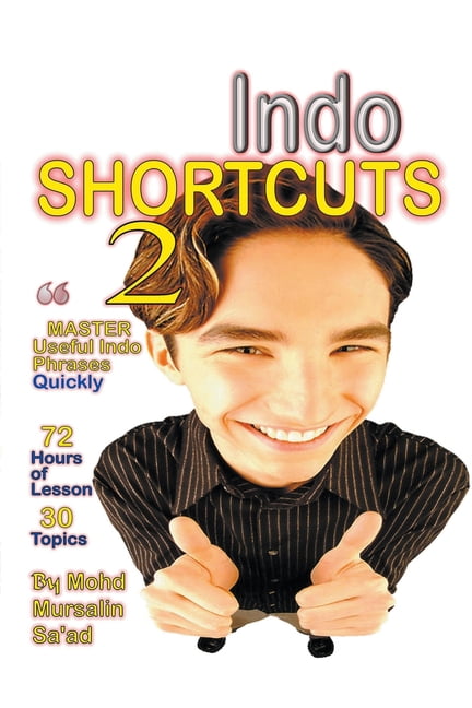 Learn Indonesian Language: Indo Shortcuts 2 (Paperback) - Walmart.com