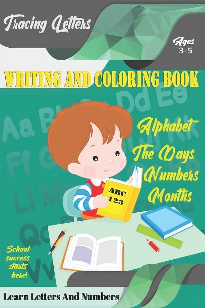 Learn Letters And Numbers ABC 123 Writing And Coloring Book: A Fun Book ...