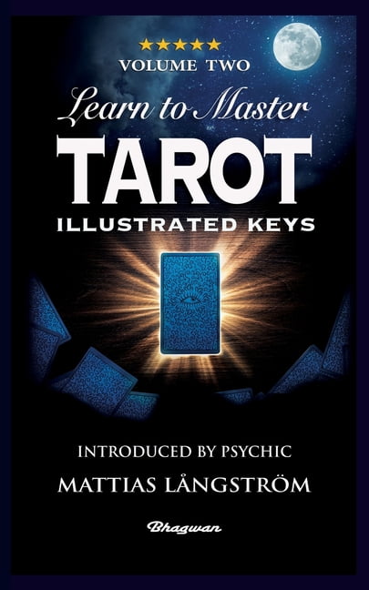 Learn to Master Tarot Learn to Master Tarot - Volume Two Illustrated ...