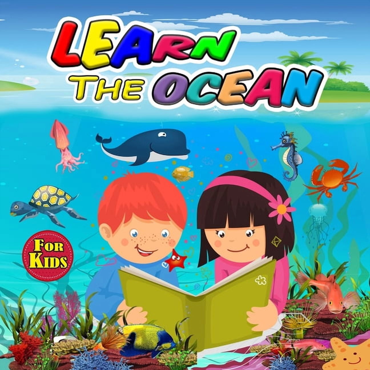 Learn the Ocean for Kids: Ideal Ocean Book for Boys Girls and Kids ...