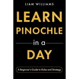 Card Games in a Day Learn Pinochle in a Day: A Beginner's Guide to ...