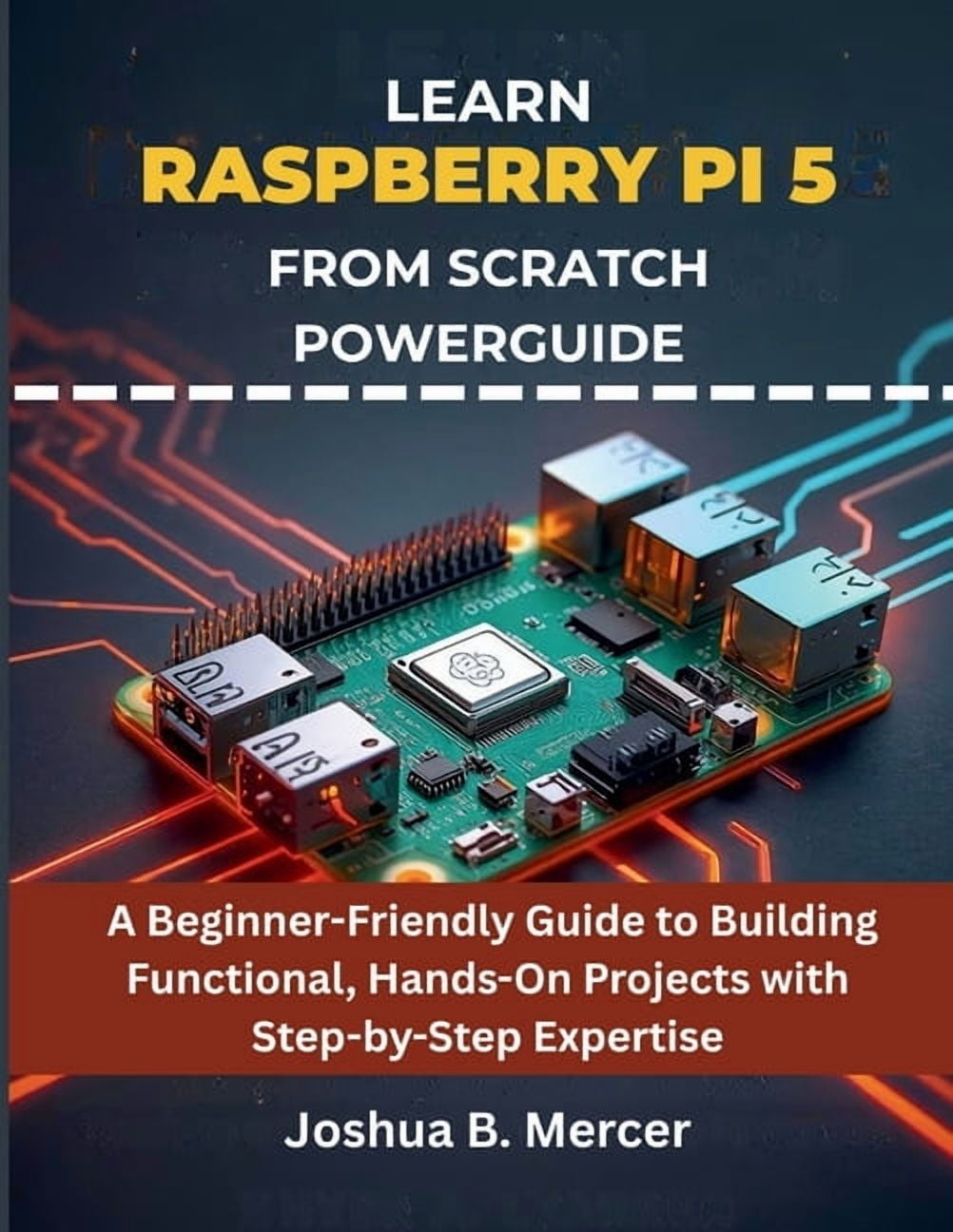 Embedded System, Programming Systems Learn Raspberry Pi 5 from Scratch ...
