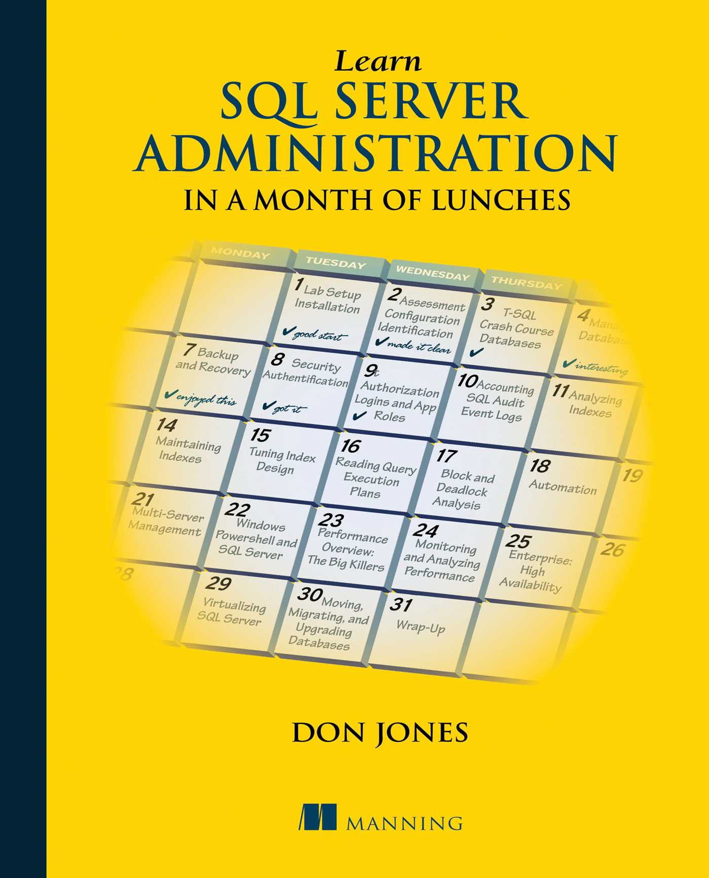 Learn SQL Server Administration in a Month of Lunches : Covers ...