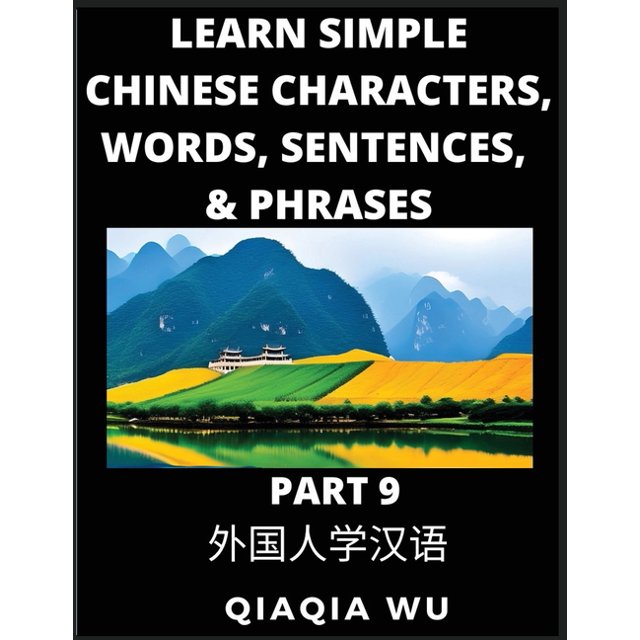 Learn Simple Chinese Characters, Words, Sentences, and Phrases (Part 9 ...