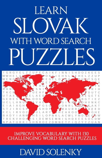 Learn Slovak with Word Search Puzzles: Learn Slovak Language Vocabulary ...