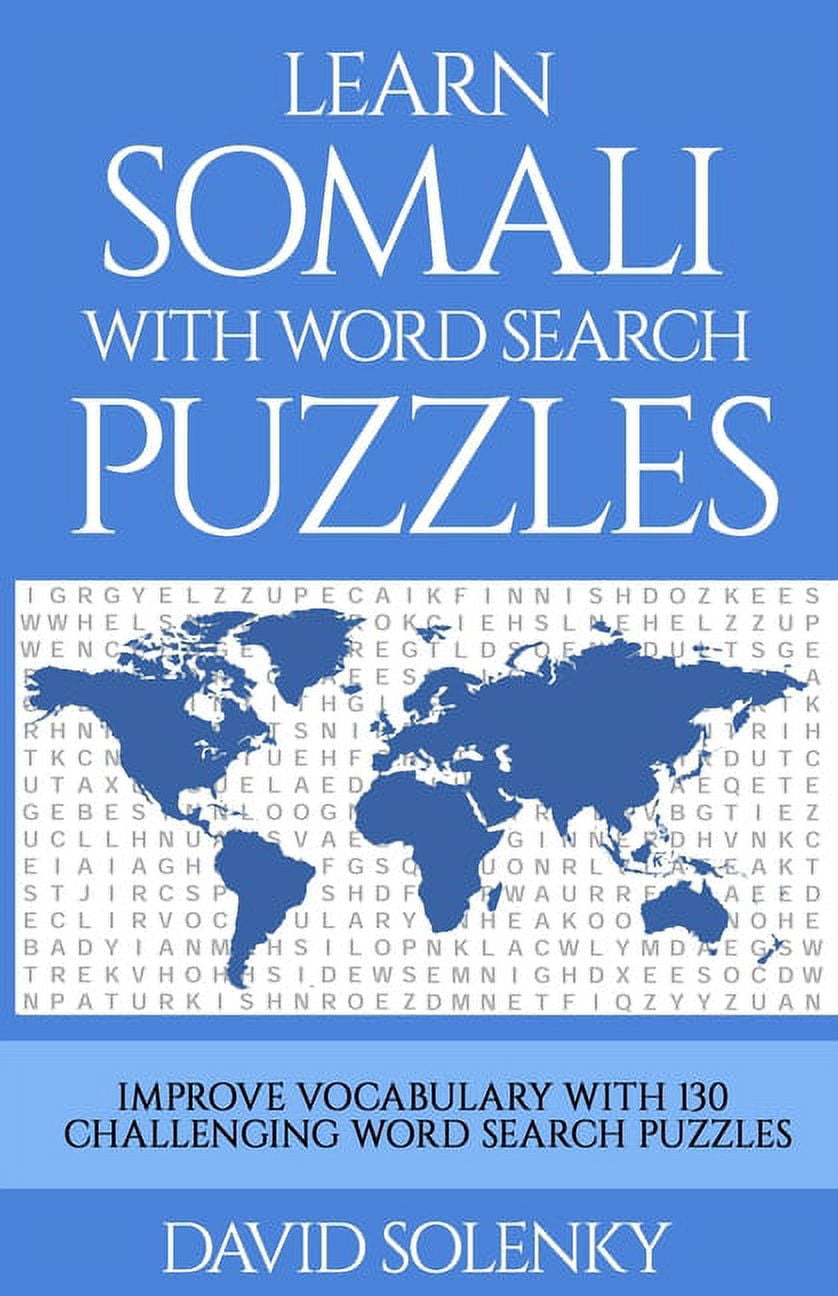 Learn Somali with Word Search Puzzles: Learn Somali Language Vocabulary ...