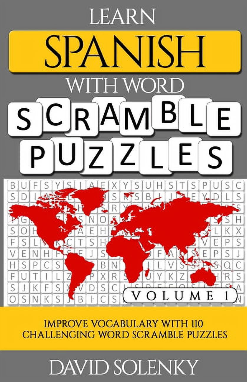 Learn Spanish with Word Scramble Puzzles Volume 1: Learn Spanish ...