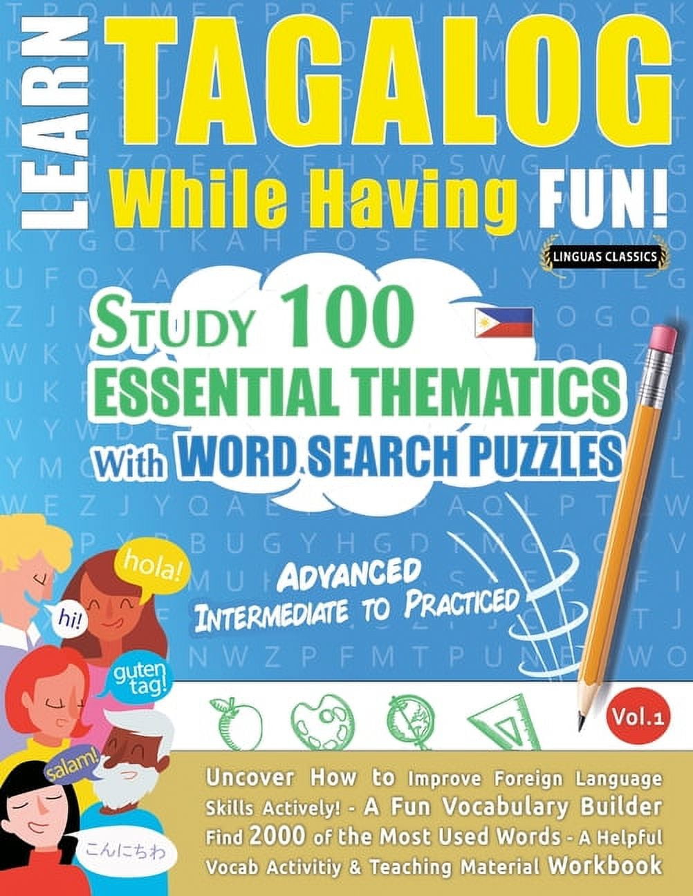 Learn Tagalog While Having Fun! - Advanced: INTERMEDIATE TO PRACTICED ...