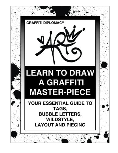 Pre-Owned Learn To Draw A Graffiti Master-Piece: Your Essential Guide ...