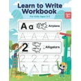 Learn to Write Workbook for Kids Ages 3-5: Tracing Letters and Numbers ...