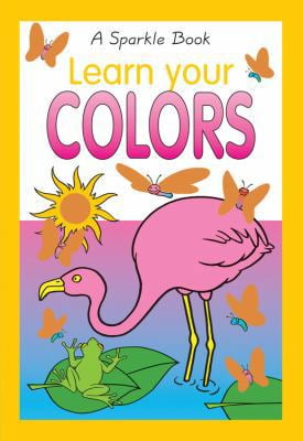 Pre-Owned Learn Your Colors (Board book) 1464302529 9781464302527 ...
