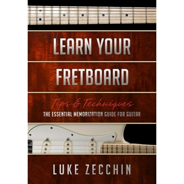 Beginner's Guitar Guide: Master Guitar with The Only Book You'll Ever ...