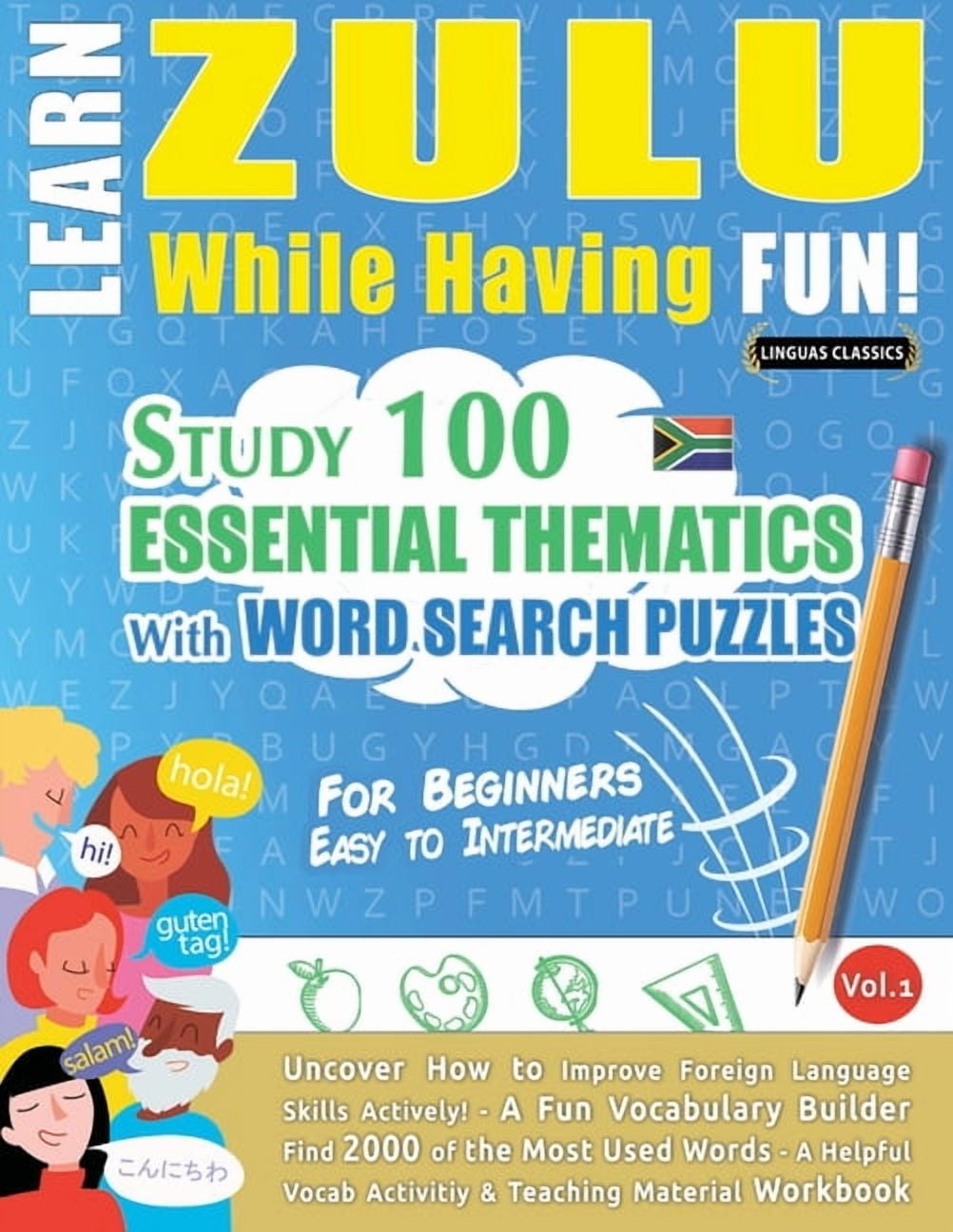 Learn Zulu While Having Fun! - For Beginners: Easy to Intermediate ...