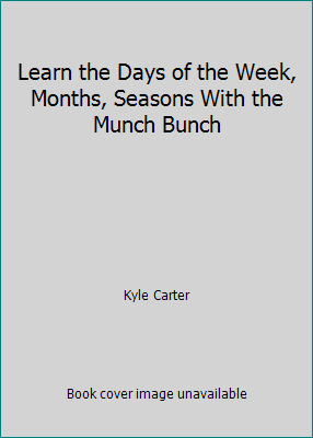 Pre-Owned Learn the Days of the Week-Months-Seasons with the Munch ...