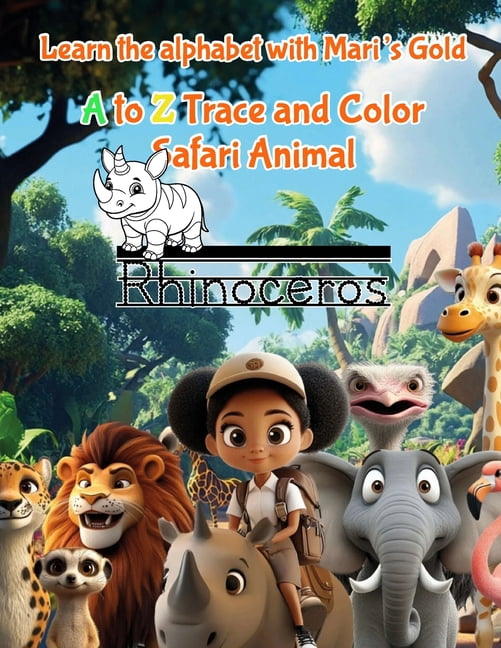Learn the alphabet with Mari's Gold: A to Z Trace and Color Safari ...