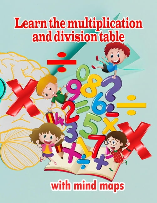 Learn the multiplication and division table with mind maps ...