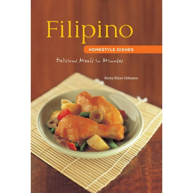 Learn to Cook: Filipino Homestyle Dishes: Delicious Meals in Minutes ...