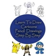 How to Draw: Drawing Lessons for Beginners: Learn to Draw Cartoons ...