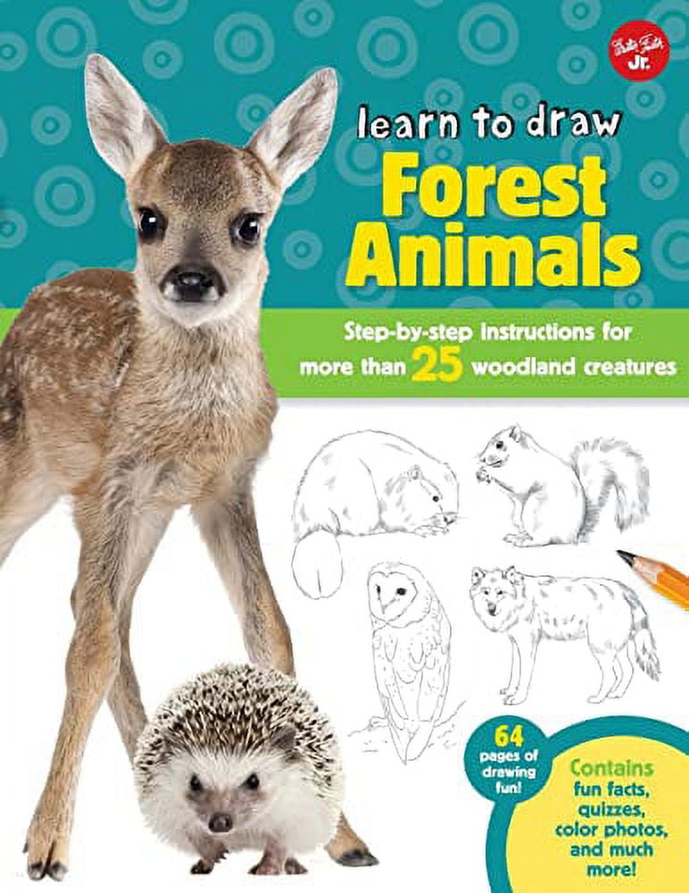 Pre-Owned Learn to Draw Forest Animals: Step-by-step instructions for ...