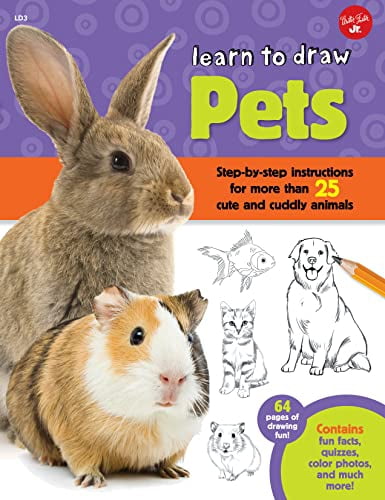 Pre-Owned Learn to Draw Pets: Step-By-Step Instructions for More Than ...
