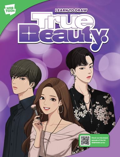 Learn to Draw True Beauty: Learn to draw your favorite characters from ...