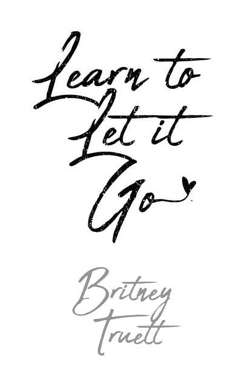 Learn to Let It Go (Paperback) - Walmart.com