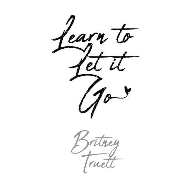 Learn to Let It Go (Paperback) - Walmart.com