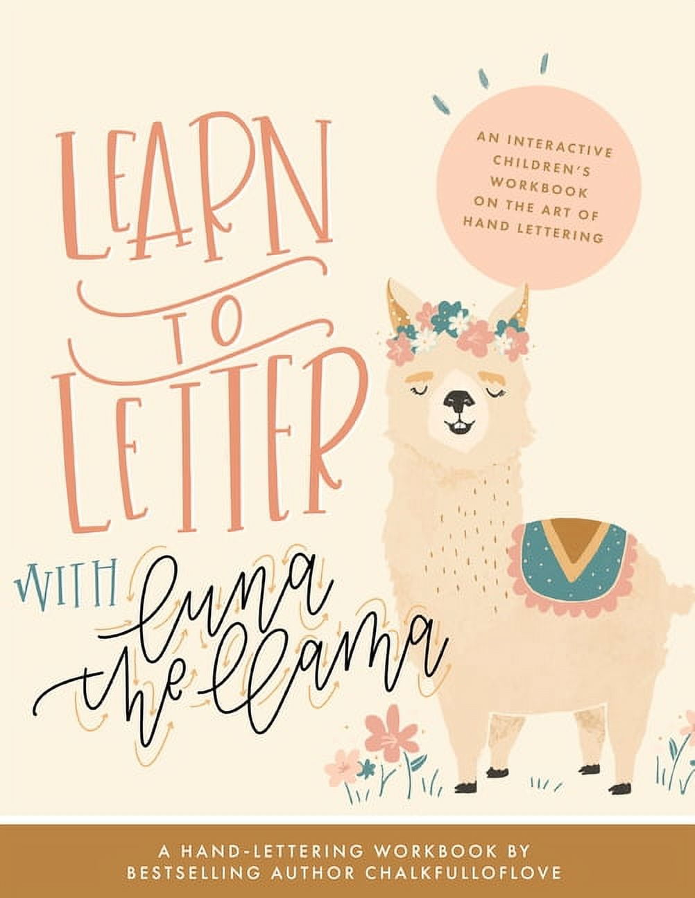 Learn to Letter with Luna the Llama: An Interactive Children's Workbook ...