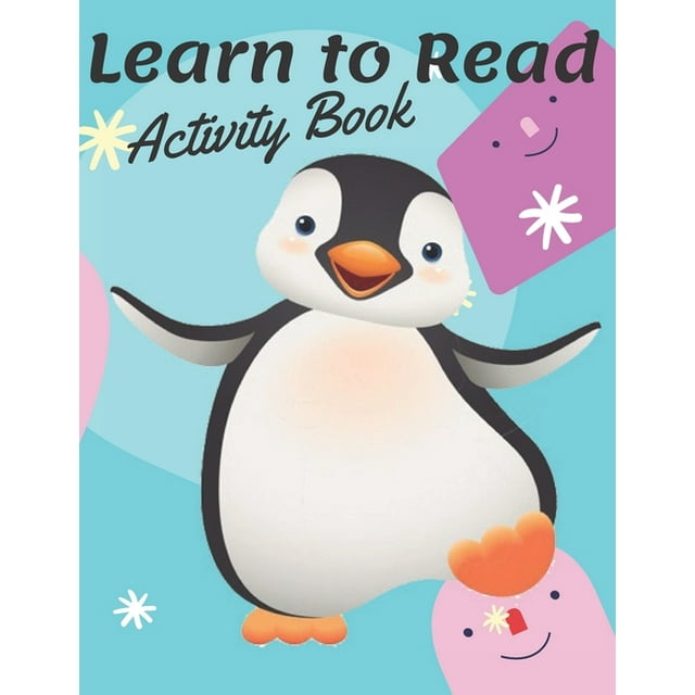 Learn to Read Activity Book : Fun Lessons to Teach Your Child to Read ...
