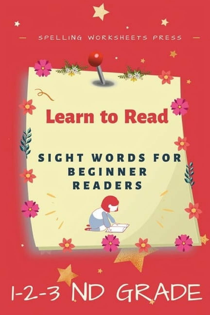 Learn to Read: Learn to Read Sight Words for Beginner Readers, List of ...