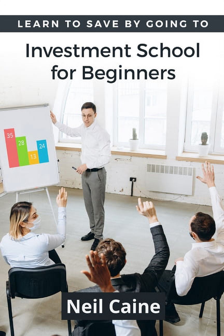 Learn to Save By Going to Investment School for Beginners: Find Your ...