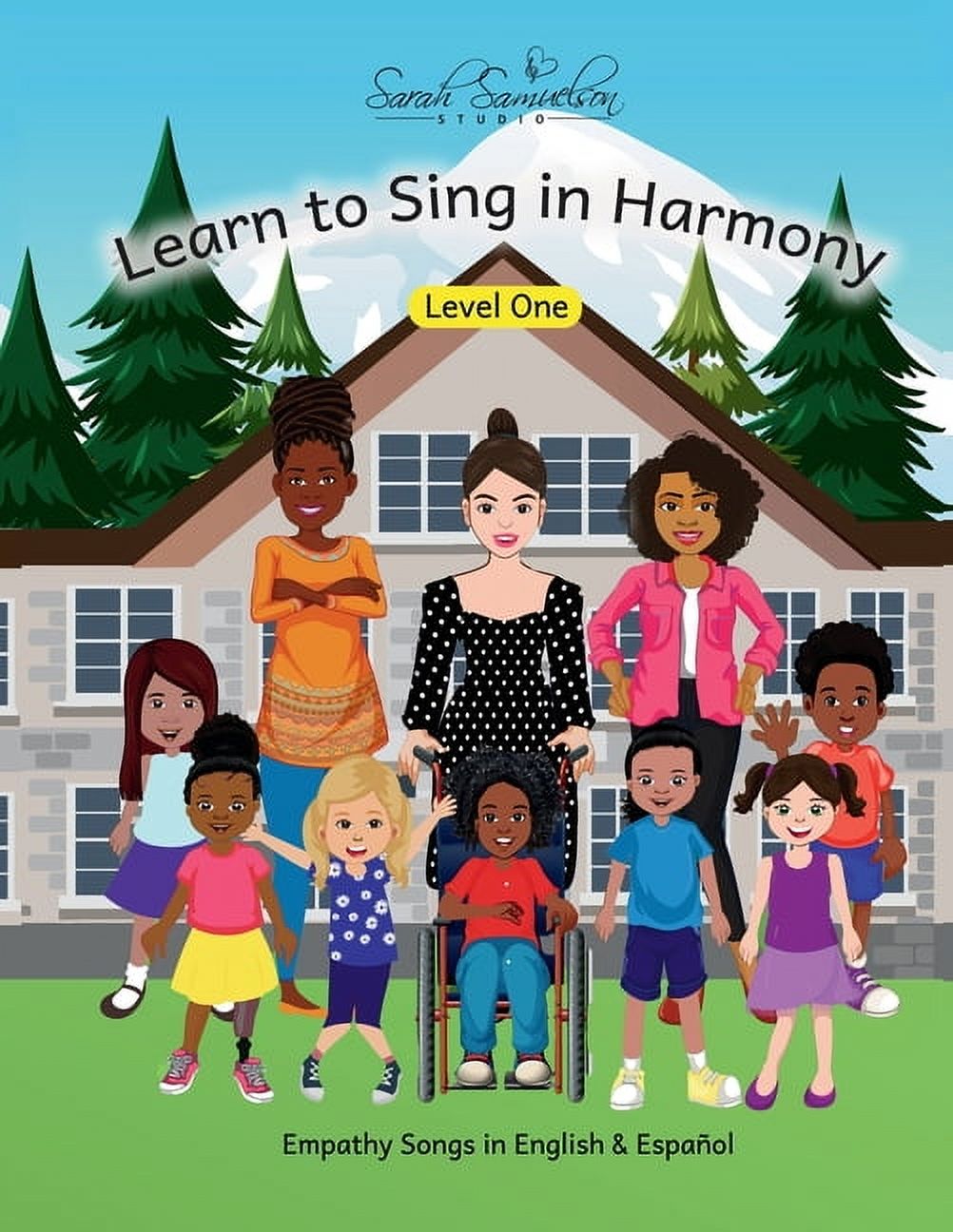 Learn to Sing in Harmony Learn to Sing in Harmony: Level One: Empathy ...