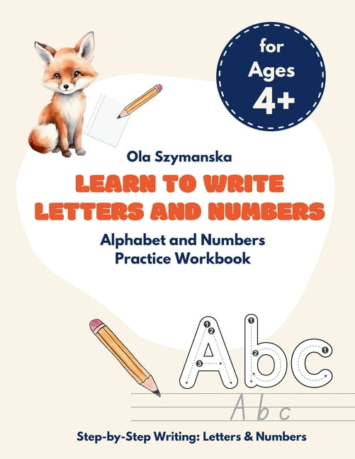 Learn to Write Letters and Numbers: Alphabet and Numbers Practice ...