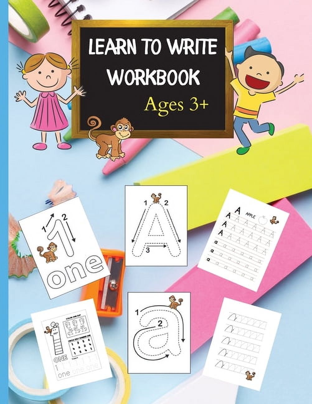 Learn to Write Workbook: Letter Tracing for Kids ages 3-5,Letter Tracing Book, Learn to write ...