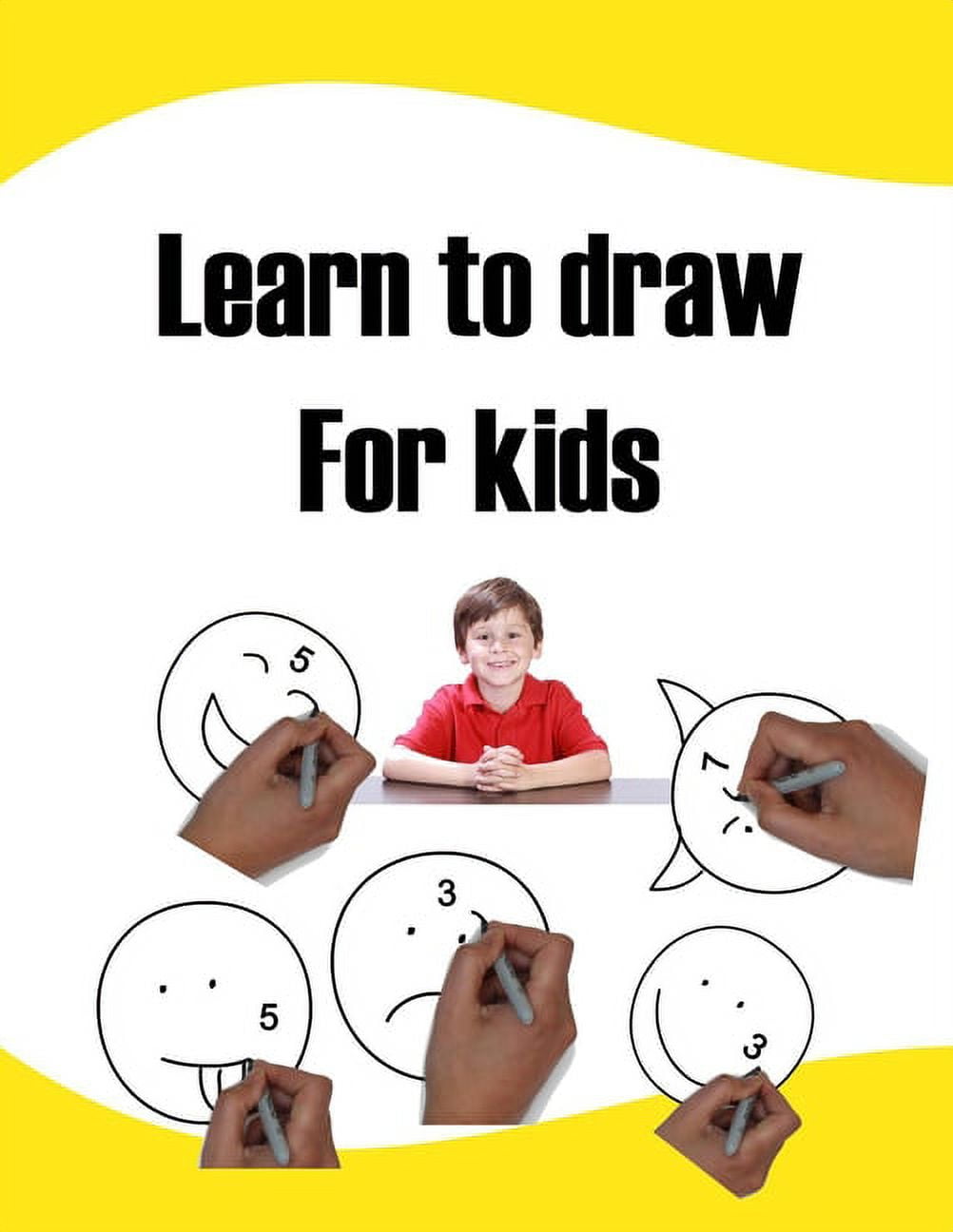Learn to draw For kids : learn to draw easy step-by-step drawing guide ...