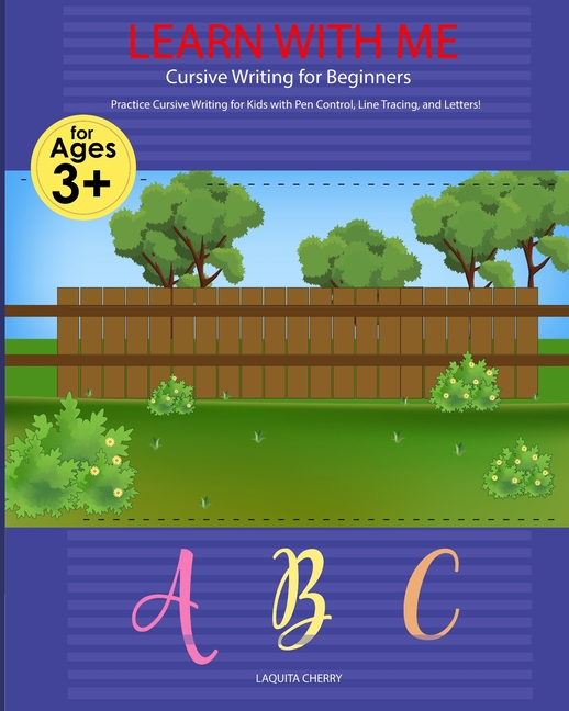 Learn with Me: Cursive Writing for Beginners: Cursive Writing for ...