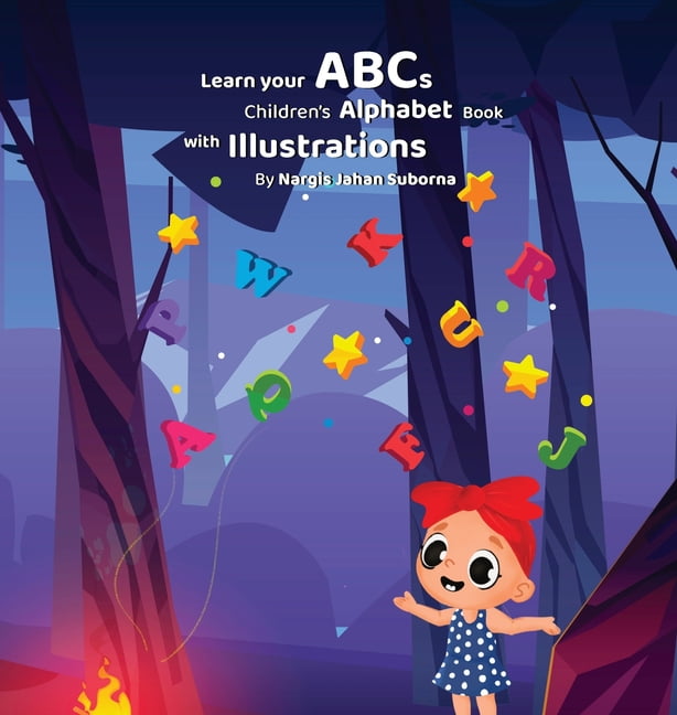 Learn your ABCs. Children's Alphabet book with Illustrations (Hardcover ...