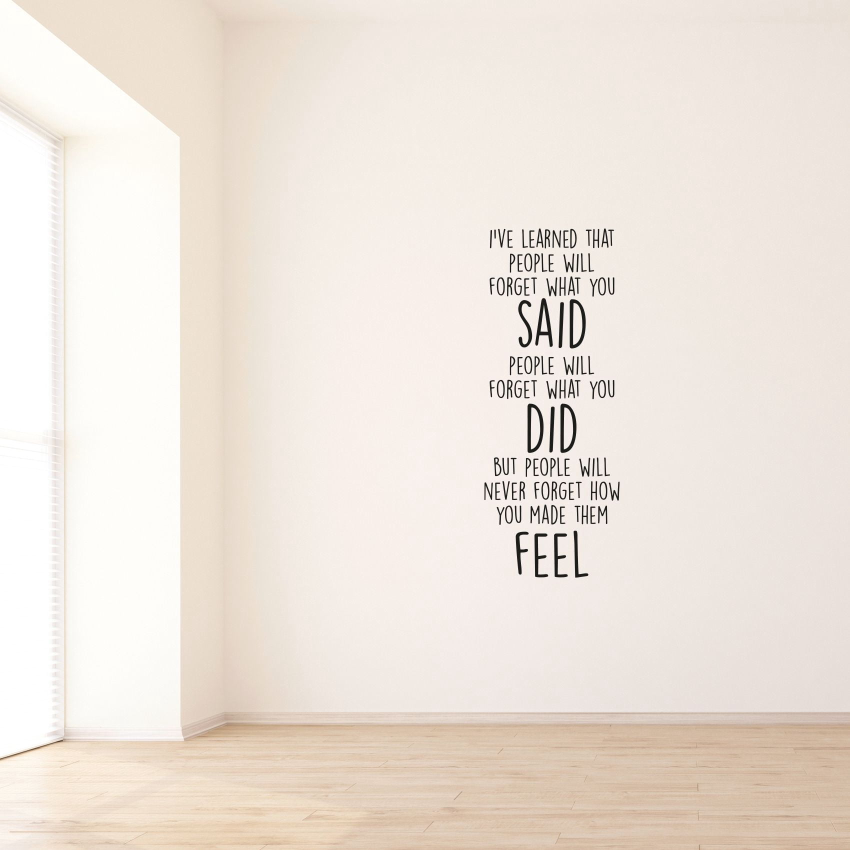 I've Learned That People Will Forget What You Said - Life Quote Reading ...