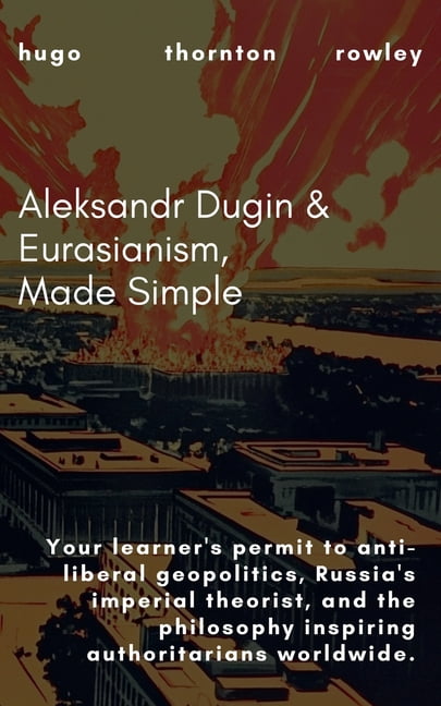 Aleksandr Dugin Books - Walmart.com