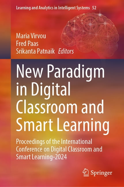 Learning and Analytics in Intelligent Sy New Paradigm in Digital Classroom and Smart Learning ...