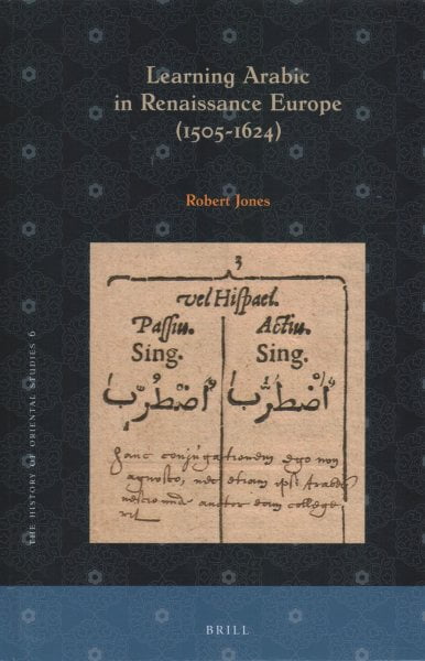 Pre-Owned Learning Arabic in Renaissance Europe (1505-1624) - Walmart.com