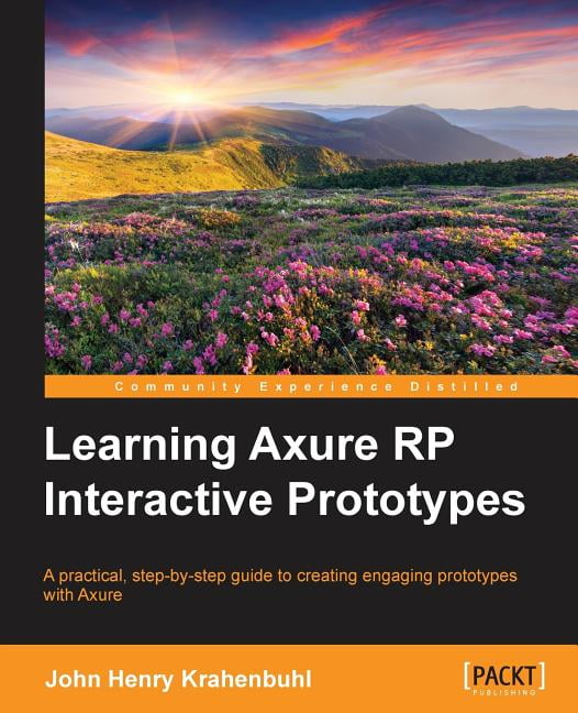 Learning Axure RP Interactive Prototypes (Paperback) - Walmart.com