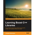 Learning Boost C++ Libraries (Paperback) - Walmart.com