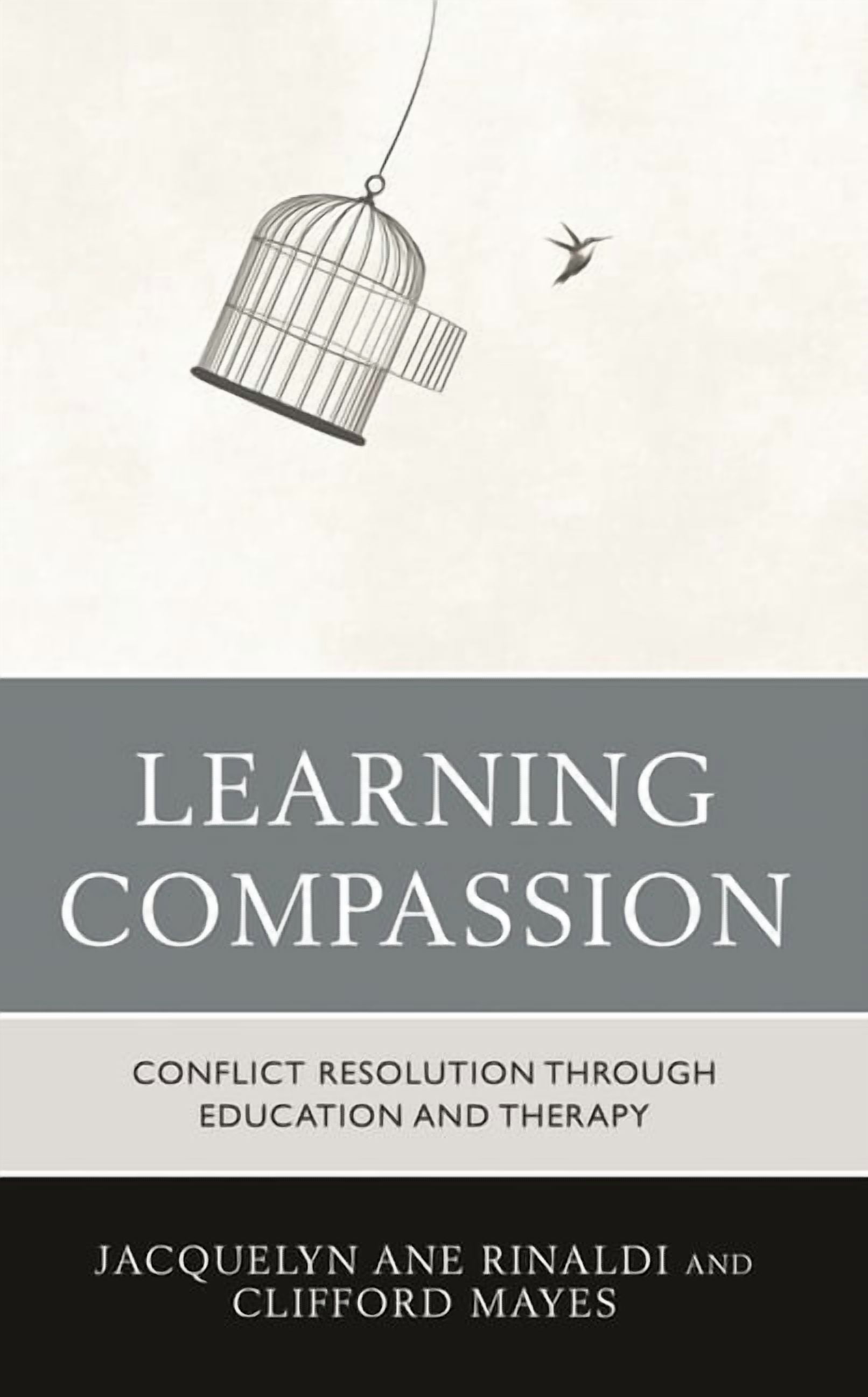 Learning Compassion: Conflict Resolution Through Education and Therapy ...