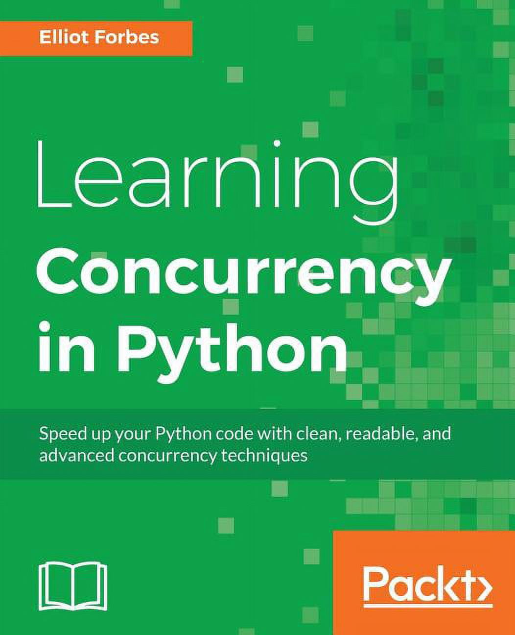 Learning Concurrency In Python Paperback